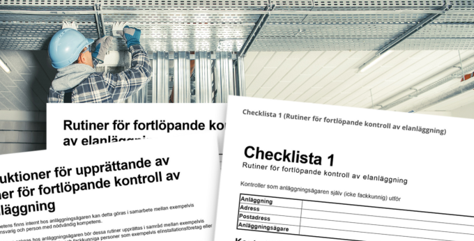 Kontroll av elanläggningar | EL-VIS Mallar för rutiner och checklistor